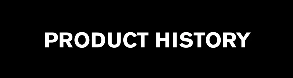 Product History - Listings British, Subculture inspired since 1981